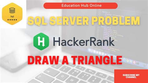 HACKER RANK SQL PROBLEM DRAW A TRIANGLE URDU HINDI YouTube