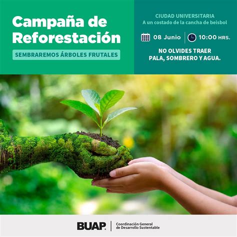 Campaña de Reforestación Benemérita Universidad Autónoma de Puebla