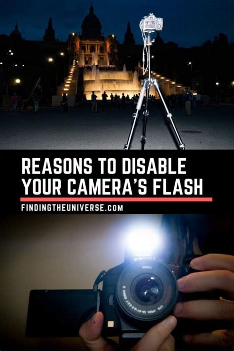 Reasons To Disable The Flash On Your Camera Finding The Universe