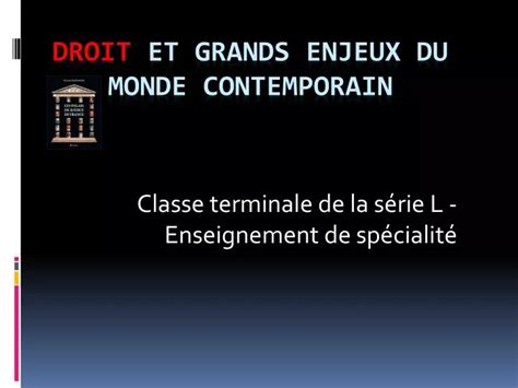 PPT Droit Et Grands Enjeux Du Monde Contemporain PowerPoint