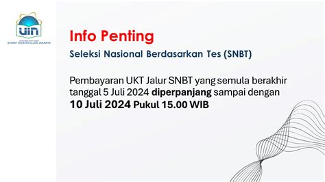Perpanjangan Pembayaran UKT Jalur Seleksi Nasional Berdasarkan Tes