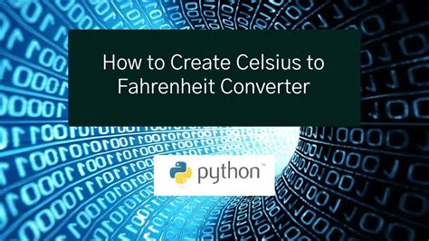 How To Create Celsius To Fahrenheit Converter In Python Sourcecodester