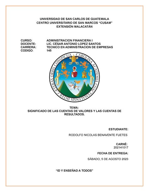Significado DE Cuentas DE Activo UNIVERSIDAD DE SAN CARLOS DE