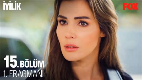 İyilik 15 Bölüm 1 Fragmanı YouTube