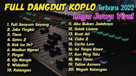 Full Senyum Sayang Full Koplo Lagu Jawa Viral Terbaru Full