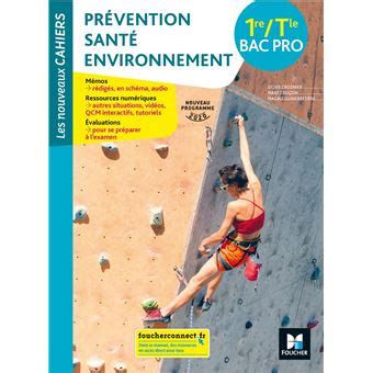 Les Nouveaux Cahiers Pr Vention Sant Environnement Pse Re Tle Bac