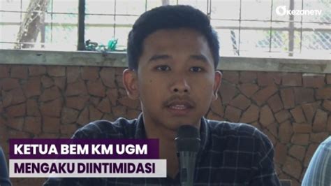 Ketua BEM KM UGM Mengaku Dapat Intimidasi Pasca Kritik Presiden Jokowi