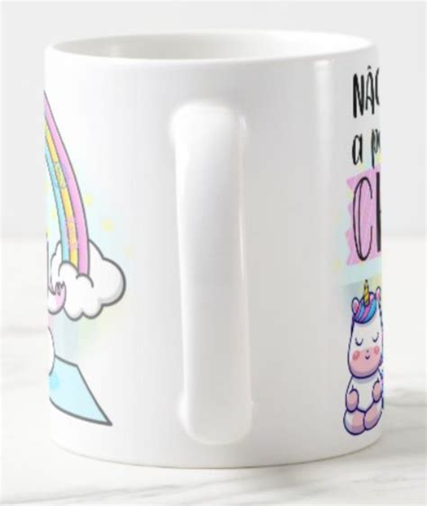 Caneca Únicórnio Não Desalinha a Porra do Meu Chakra Elo7