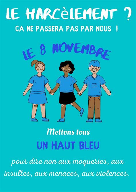 Journée NON au harcèlement scolaire 8 novembre 2023 Collège Le Racinay