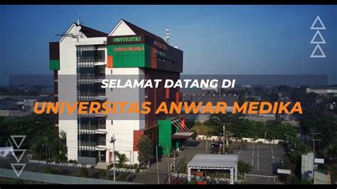 Video Profil Universitas Anwar Medika Youtube