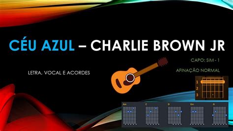 C U Azul Charlie Brown Junior Naked Cifra Simplificada Iniciantes