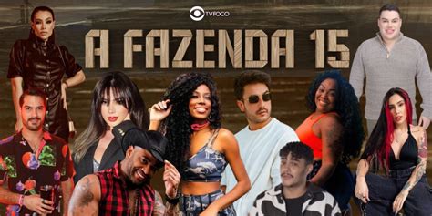 A Fazenda 15 Saiba Quem Ficou As Vagas Do Paiol