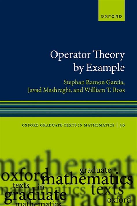 operator theory by example by stephan ramon garcia paperback 9780192863874 buy online at the