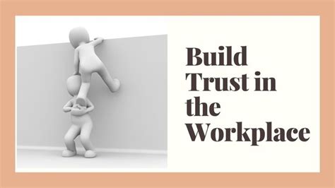 How To Build Trust In The Workplace Trust At Work Workplace How