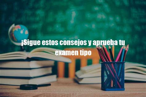 Sigue estos consejos y aprueba tu examen tipo test fácilmente Tipos