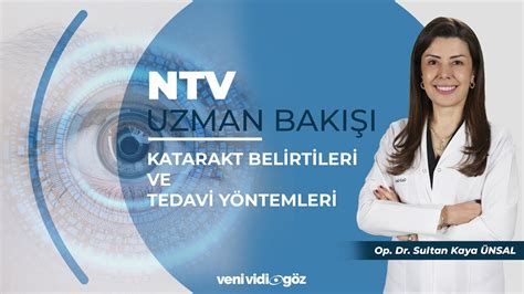 Katarakt Belirtileri ve Tedavi Yöntemleri Op Dr Sultan Kaya ÜNSAL