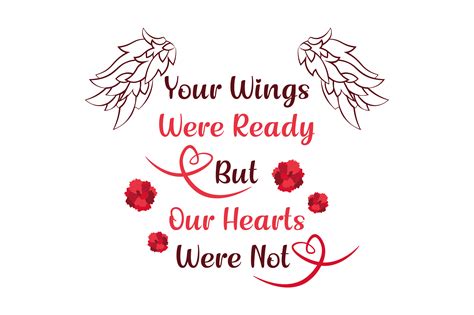 Your Wings Were Ready But Our Hearts Were Not Svg Cut File By Creative
