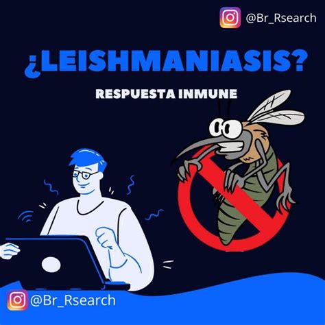 Leishmaniasis Malaria Inmunología Cáncer Br Rsearch uDocz