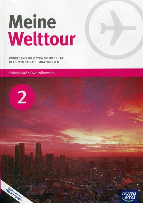 Meine Welttour J Zyk Niemiecki Podr Cznik Szko A Ponadgimnazjalna