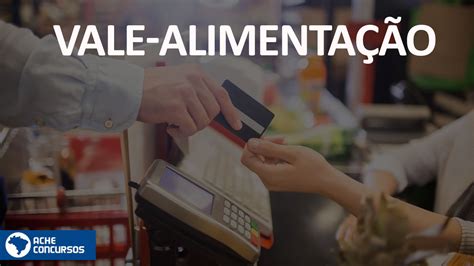 Vale Alimenta O Ter Novas Regras Em Veja O Que Muda