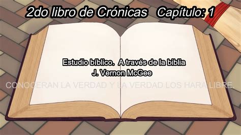 2 de cronicas capítulo 1 estudio bíblico a través de la biblia J