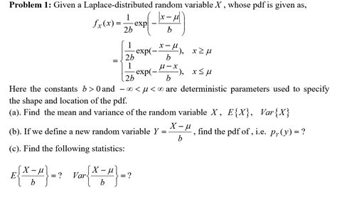 solved problem 1 given a laplace distributed random