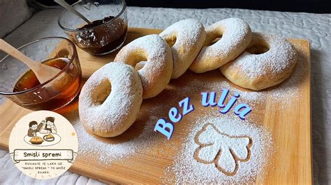 Kako Napraviti Krofne Iz Rerne Sa Maslacem Bez Ulja Donuts From The