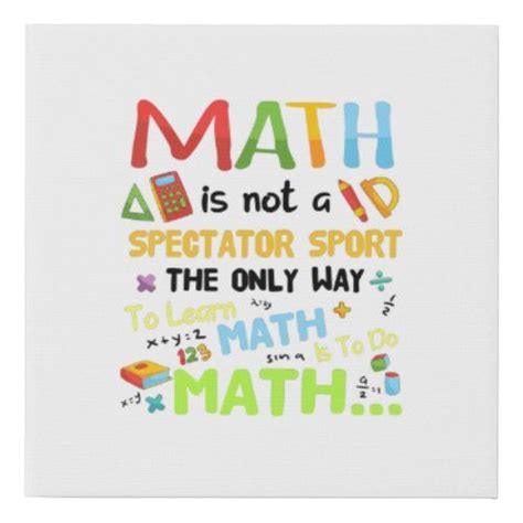 Math Is Not A Spectator Sport Funny Math Teacher G Faux Canvas Print In