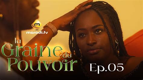 Série La Graine du pouvoir Saison 1 Episode 5 VOSTFR YouTube