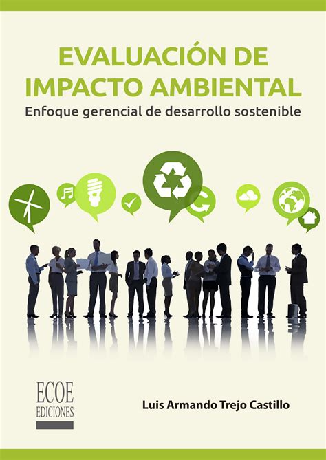 Evaluación de impacto ambiental 1ra edición Edición en Español