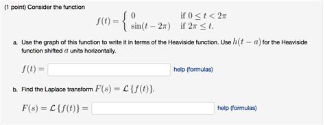 solved consider the function f t {0 if 0