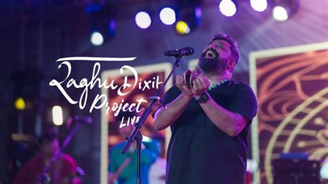 Raghu Dixit Project Aftermovie YouTube