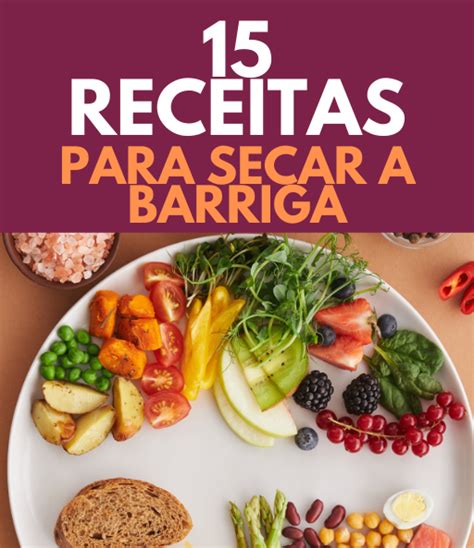 15 receitas para secar a barriga joão Hotmart