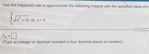 solved use the midpoint rule to approximate the following