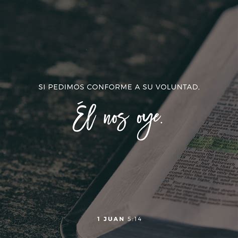 1 Juan 5 15 17 Y Si Sabemos Que Dios Oye Todas Nuestras Oraciones
