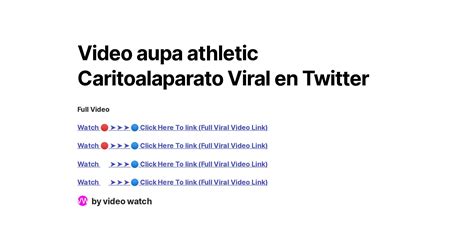 Video Aupa Athletic Caritoalaparato Viral En Twitter