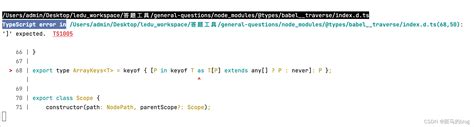 typescript error in node modules types babel traverse index d ts 68 50 index d ts 368 5