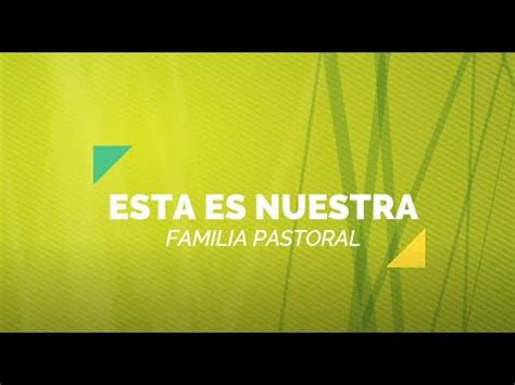 Día de la familia pastoral YouTube