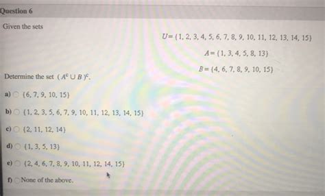 solved question 6 given the sets u 1 2 3 4 5 6 7
