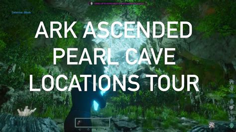 A Pearl Caves Tour With Coordinates Ark Survival Ascended Youtube