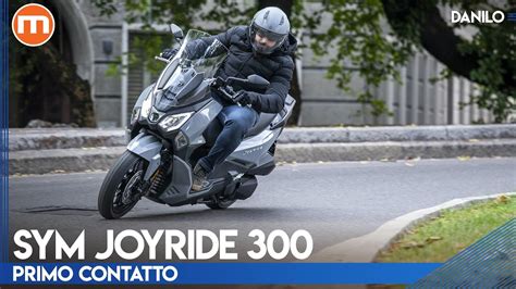 SYM Joyride 300 Uno Scooter UNICO La Prova Su Strada YouTube
