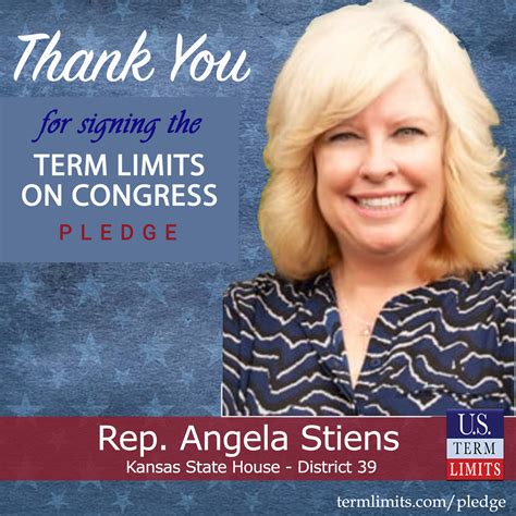 Rep Angela Stiens Pledges To Support Congressional Term Limits U S