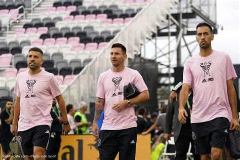 Mercato Inter Miami Une Star Va Rejoindre Messi Alba Et Busquets