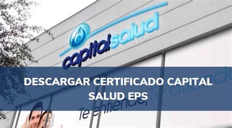 Certificado de Afiliación CAPITAL SALUD EPS2022