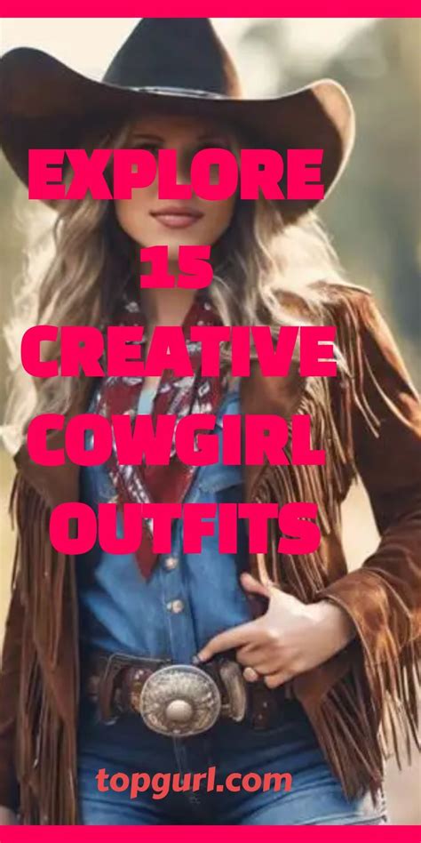 15 Western Outfit Ideas To Unleash Your Inner Cowgirl Chic TOPGURL In