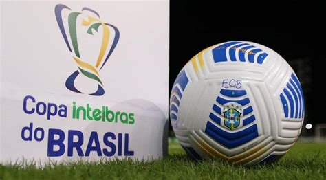 Sorteio Da Copa Do Brasil Saiba Onde Assistir A Defini O Dos