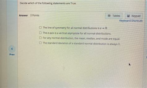 Solved Decide Which Of The Following Statements Are True Chegg
