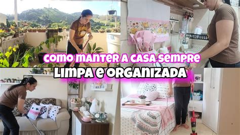 Como faço para manter a casa limpa e organizada donadecasaemação