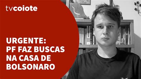 Urgente Pf Faz Buscas Na Casa De Bolsonaro E Prende Mauro Cid Youtube