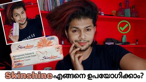 Skin Shine Cream Review In Malayalam Skin Shine Cream Benefits Side